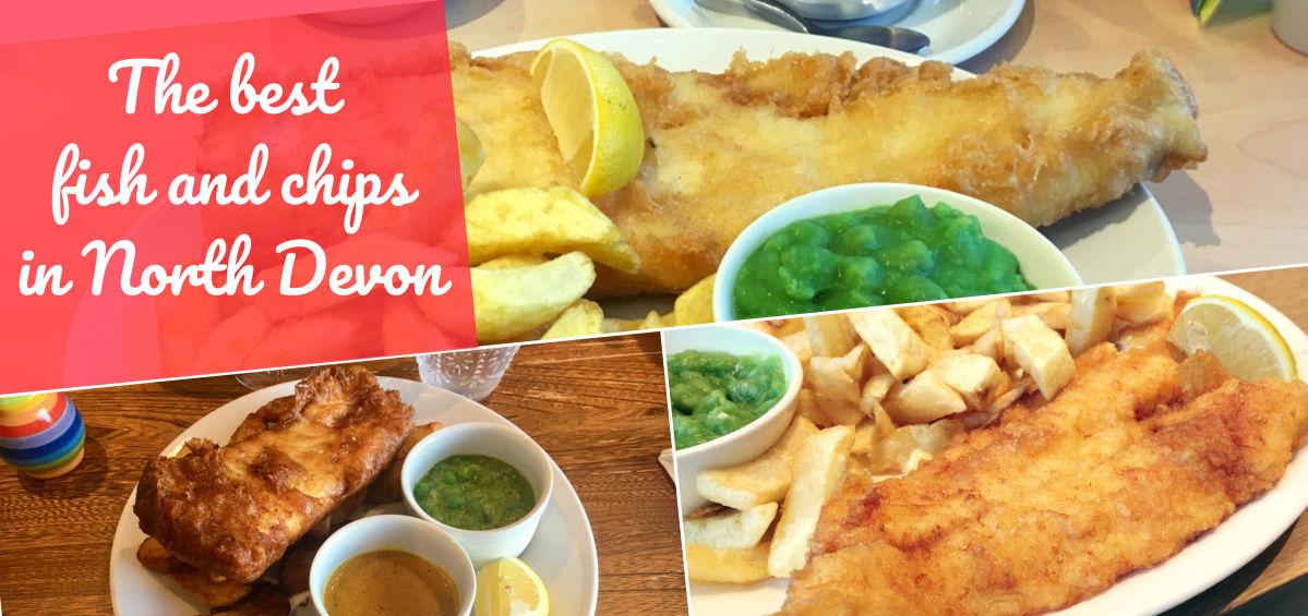 The best fish and chips in North Devon – Best of North Devon